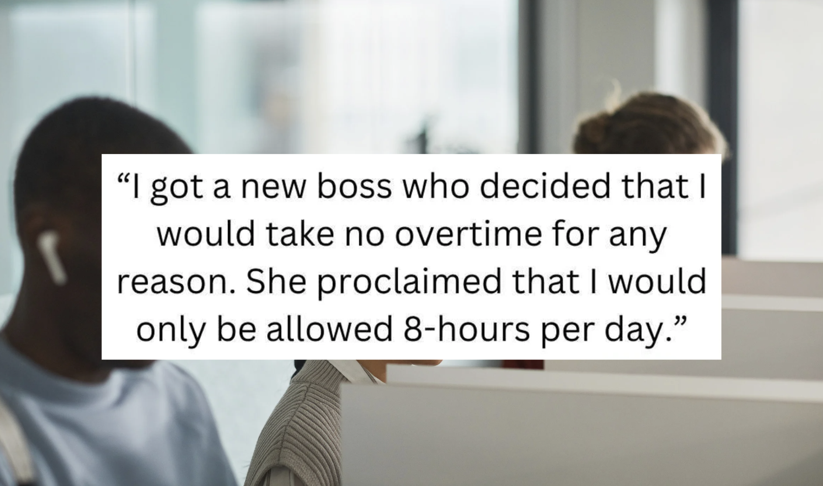Boss cuts overtime, then begs employee to stay when chaos erupts - Good.is